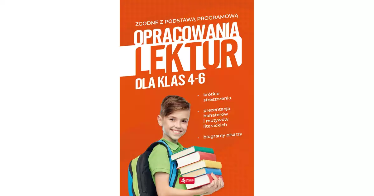 Opracowania lektur dla klas 4-6 - Katarzyna Zioła-Zemczak, Anna Lasek ...