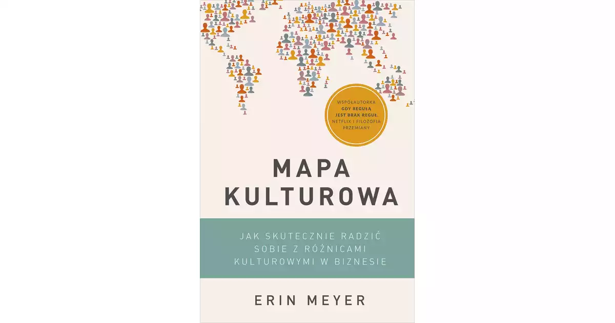 Mapa kulturowa - Erin Meyer Szybka wysyłka i atrakcyjna cena w ...