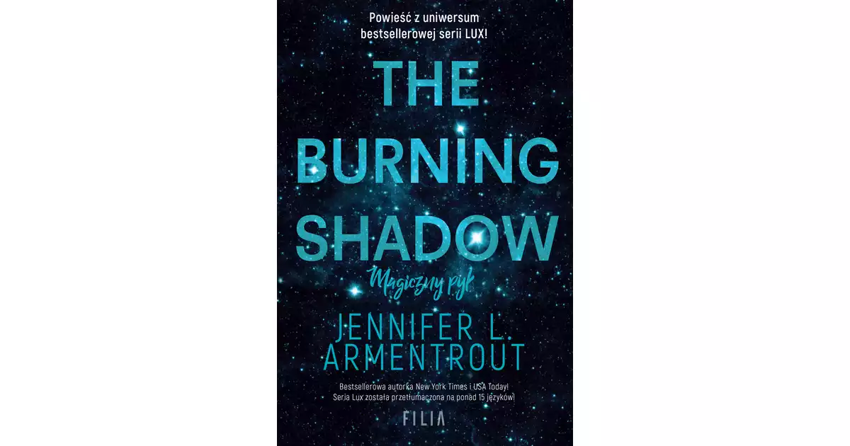 The Burning Shadow. Magiczny pył - Jennifer L. Armentrout Księgarnia internetowa Dedalus.pl