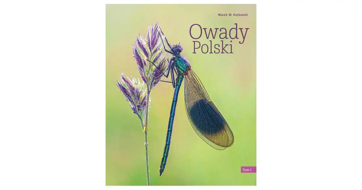 Owady Polski T.1 - Marek W. Kozłowski Szybka wysyłka i atrakcyjna cena ...