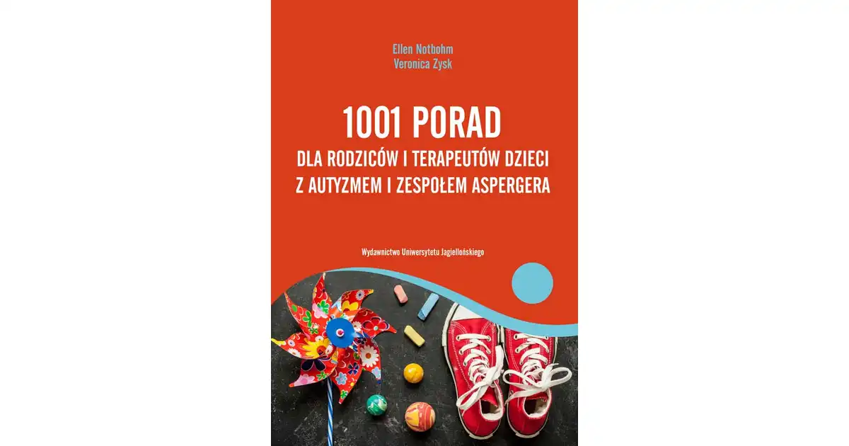 1001 porad dla rodziców i terapeutów... - Szybka wysyłka i atrakcyjna ...