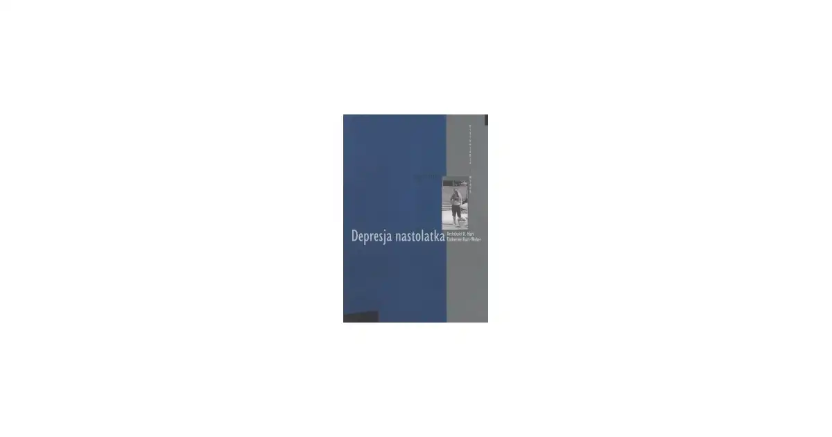 Depresja nastolatka Archibald D Hart Catherine Hart-Weber - Szybka ...