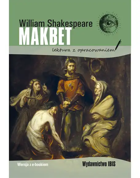 Makbet. Lektura z opracowaniem BR - William Shakespeare Księgarnia ...
